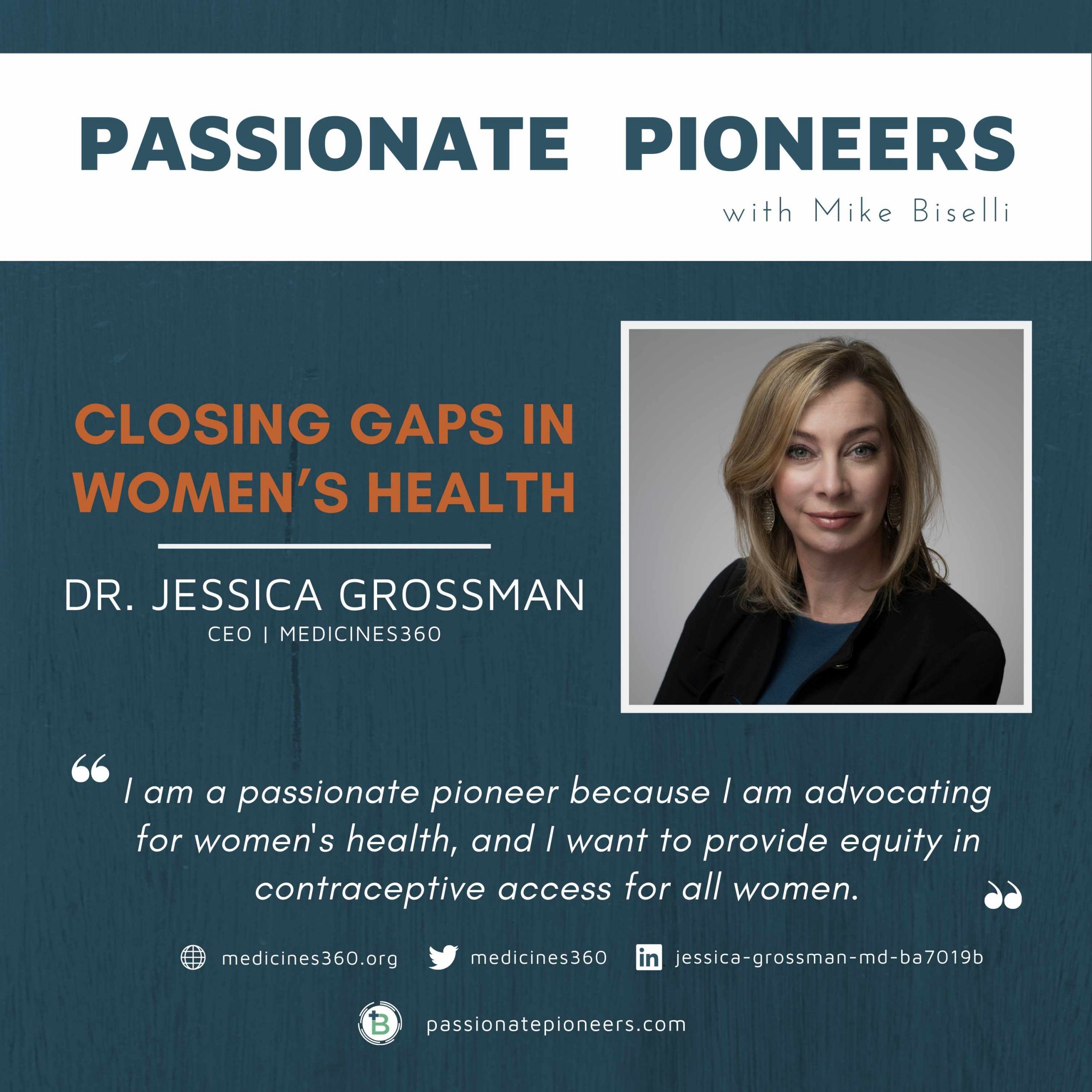 Closing Gaps in Women’s Health – Passionate Pioneers Closing Gaps in Women’s Health – Passionate Pioneers